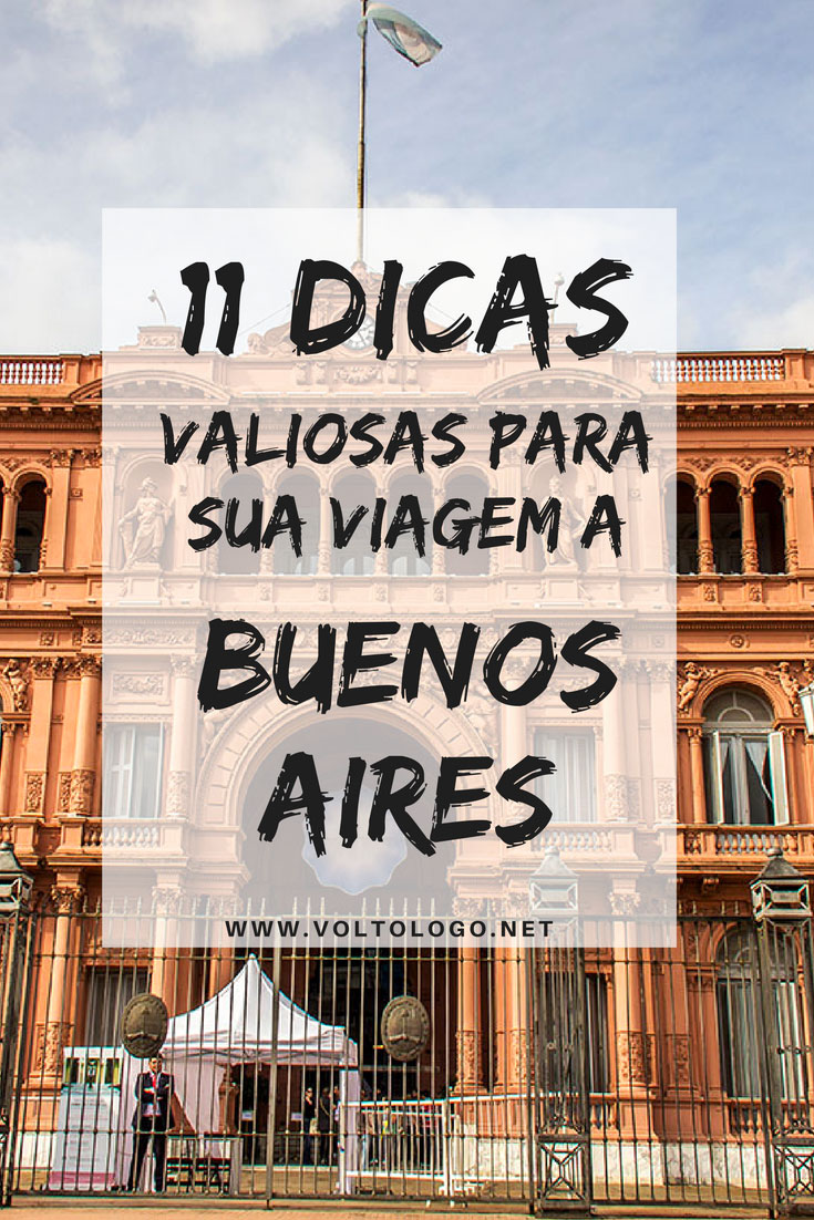 11 dicas valiosas para sua viagem a Buenos Aires 11 dicas valiosas para sua viagem a Buenos Aires
